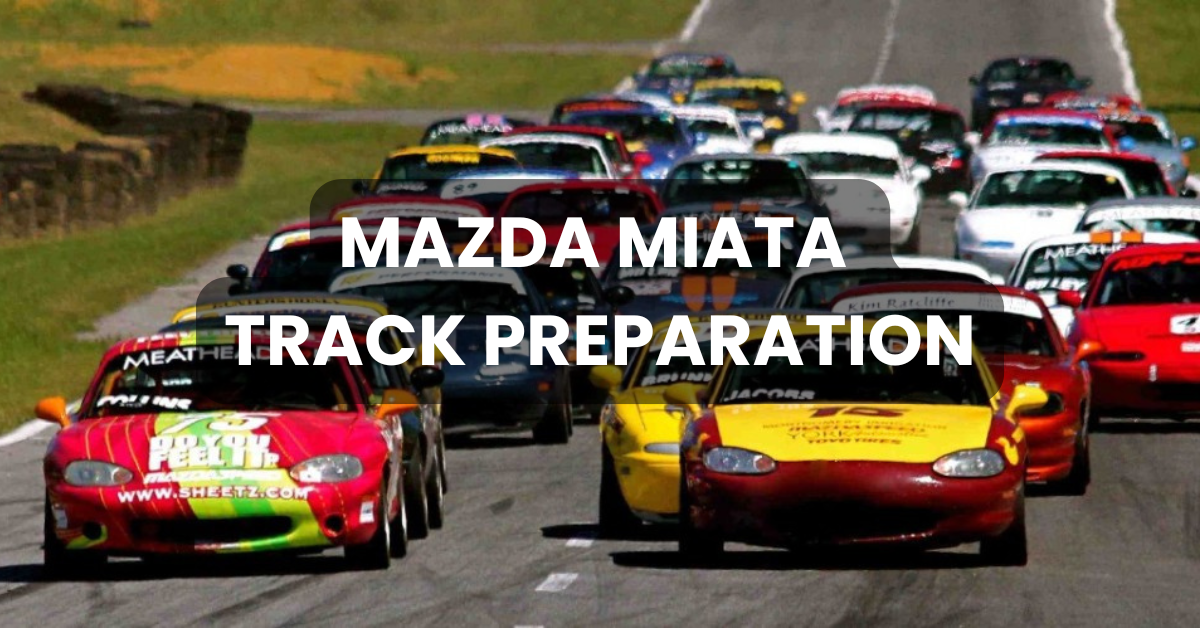 Mazda Miata track preparation | How to Convert Your MX-5 for tracks
